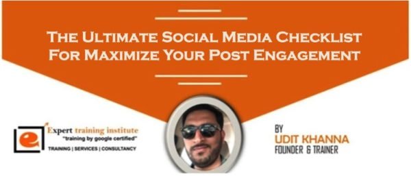 The Ultimate Social Media Checklist For Maximize Your Post Engagement ...