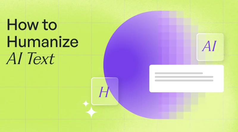 Humbot Review: Top Tool to Humanize AI Text for Content Creators ...